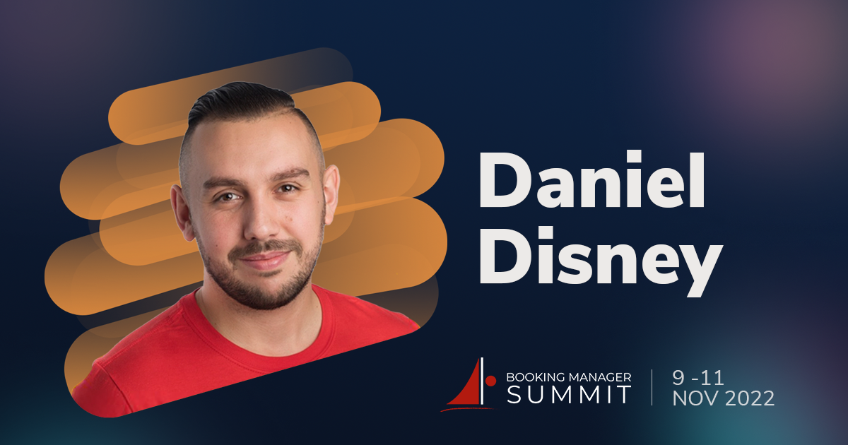 Daniel Disney - Booking Manager Summit